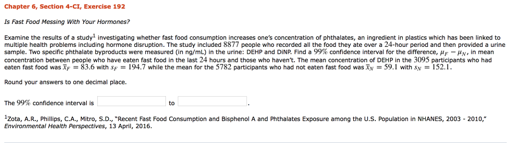 Solved Chapter 6, Section 4-CI, Exercise 192 Is Fast Food | Chegg.com
