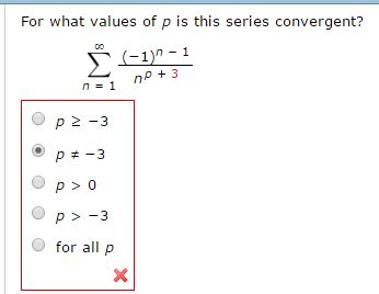 Solved For what values of p is this series convergent? | Chegg.com