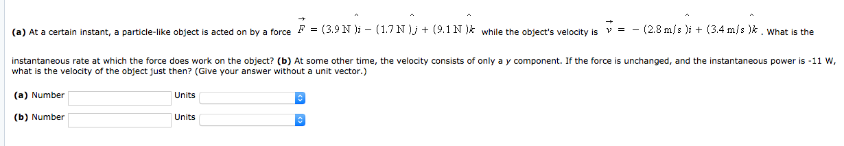 Solved At a certain instant, a particle-like object is acted | Chegg.com