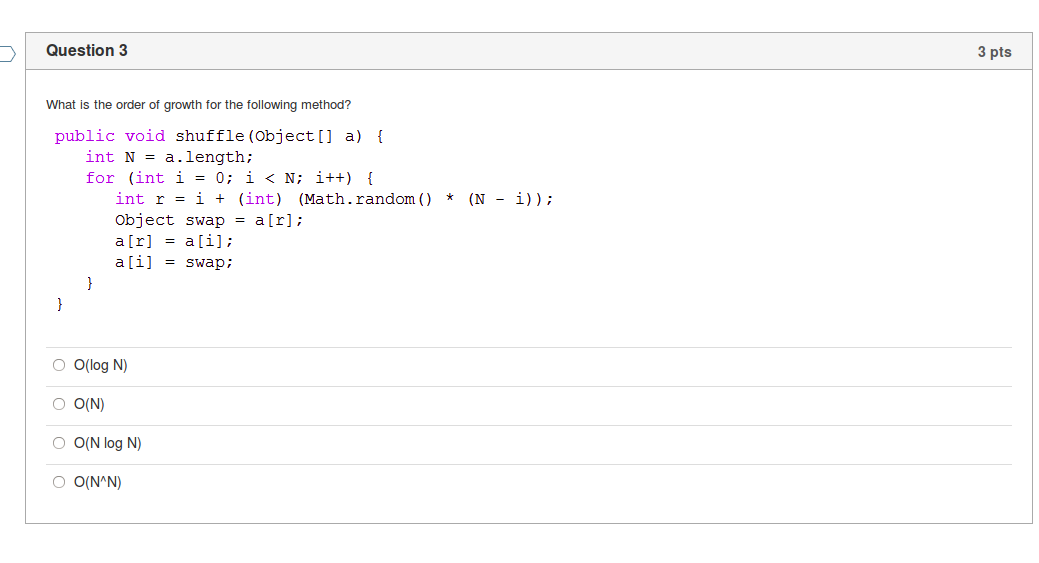 Solved What is the order of growth for the following method? | Chegg.com