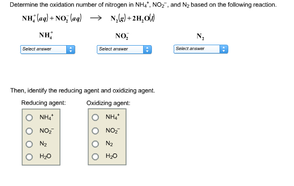 Solved Determine the oxidation number of nitrogen in NH4", | Chegg.com