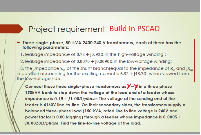 Solved Project requirement Build in PSCAD Three | Chegg.com