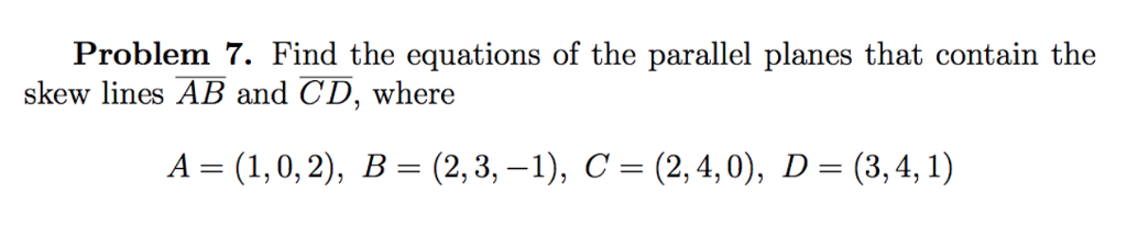 Solved Problem 7. Find the equations of the parallel planes | Chegg.com
