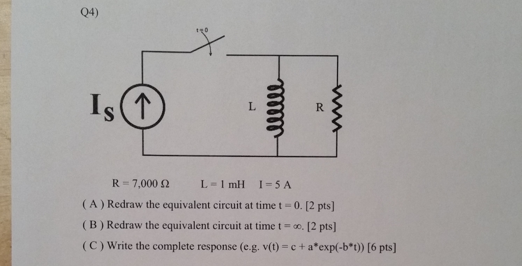 Solved Q4) (A) Redraw the equivalent circuit at time t 0. 12 | Chegg.com