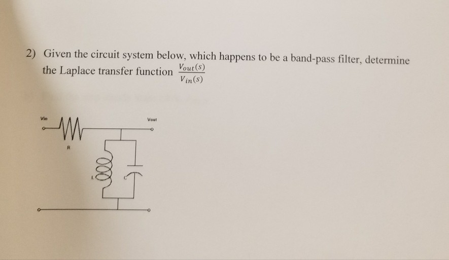 Solved Given the circuit system below, which happens to be a | Chegg.com