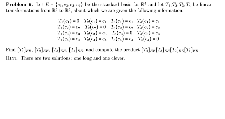Solved Let E {e1 E2 E3 E4} Be The Standard Basis For R4