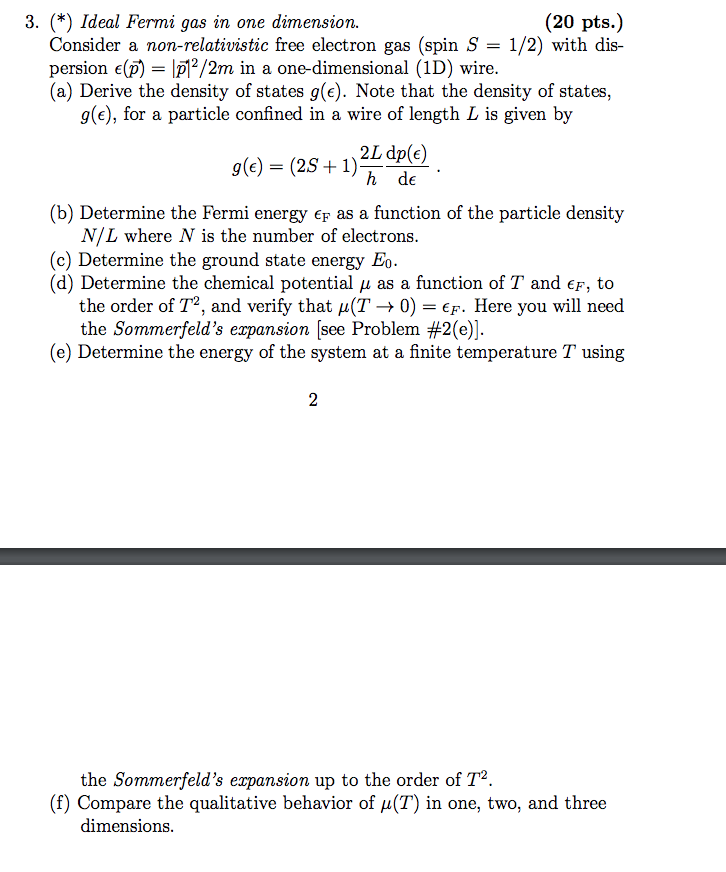 Solved 3. (*) Ideal Fermi gas in one dimension. (20 pts.) | Chegg.com