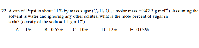 Solved A can of Pepsi is about 11% by mass sugar (C _12 H_22 | Chegg.com