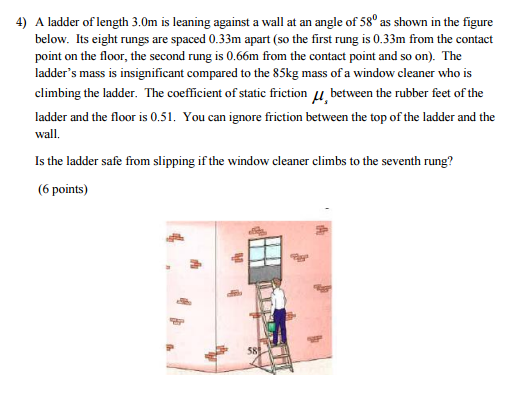 Solved A ladder of length 3.0m is leaning against a wall at | Chegg.com