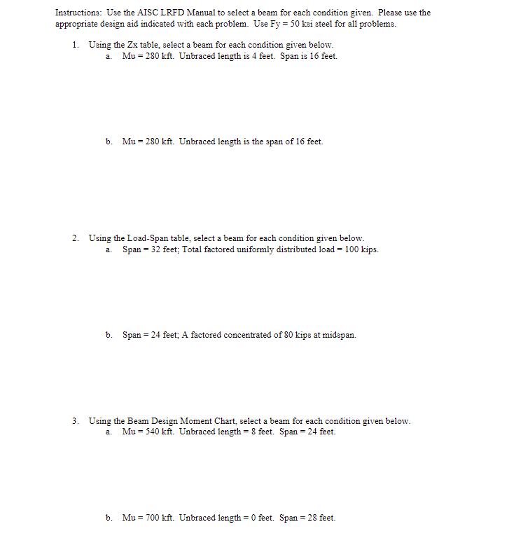 Solved Instructions: Use the AISC LRFD Manual to select a | Chegg.com