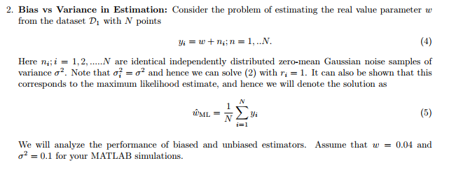Solved 2. Bias vs Variance in Estimation: Consider the | Chegg.com