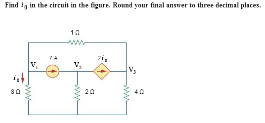 Solved Find i0 in the circuit in the figure. Round your | Chegg.com
