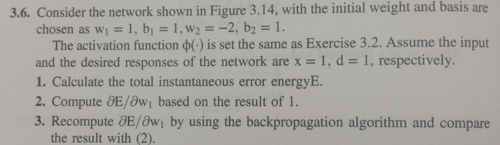 Solved 3.6. Consider the network shown in Figure 3.14, with | Chegg.com