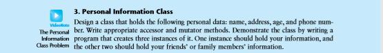 Solved 3. Personal Information Class Design a class that | Chegg.com