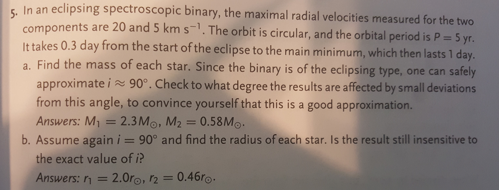 Solved In an eclipsing spectroscopic binary, the maximal | Chegg.com