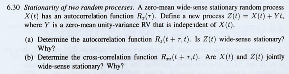 Solved 6.30 Stationarity of two random processes. A | Chegg.com