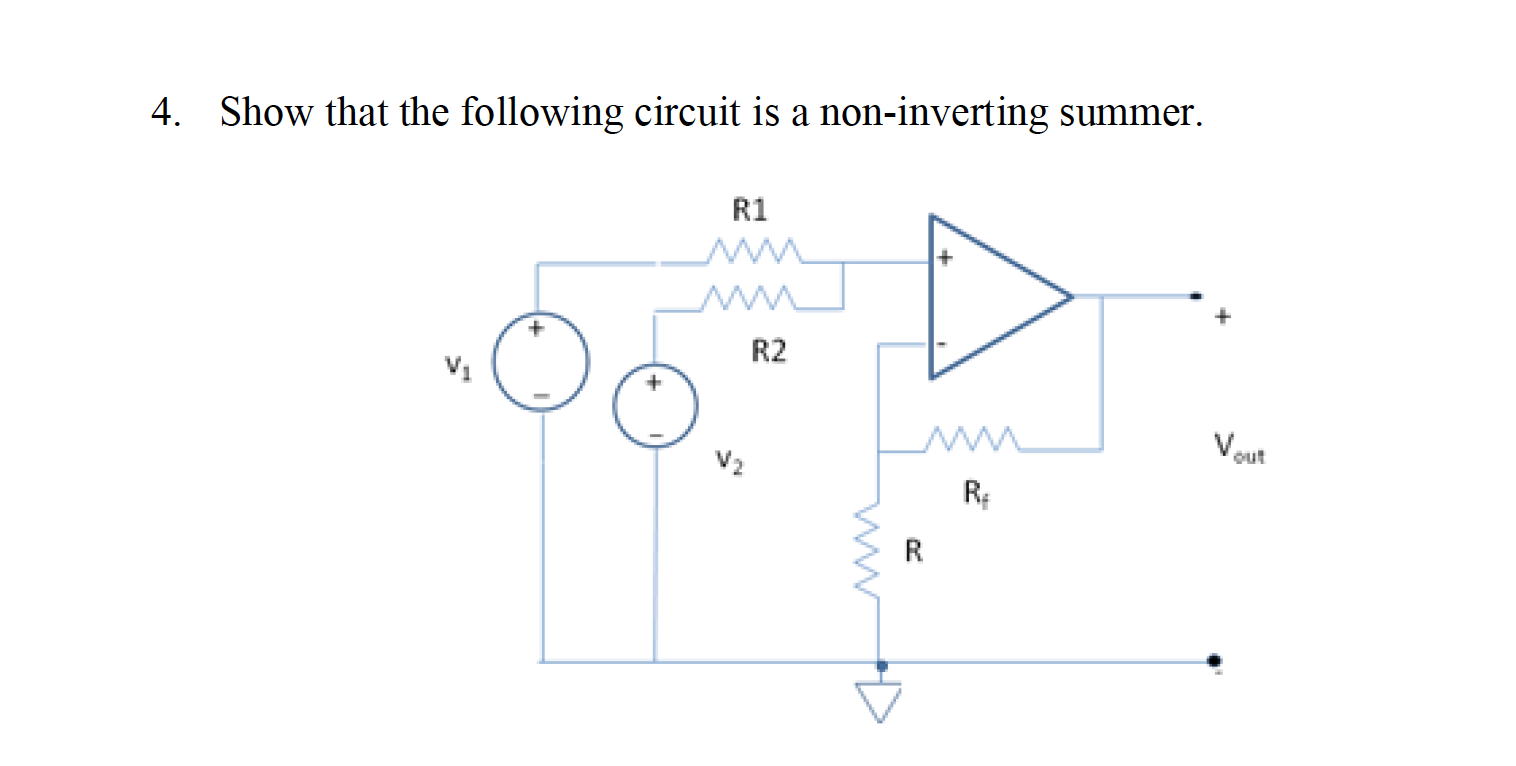 Solved Show that the following circuit is a non-inverting | Chegg.com