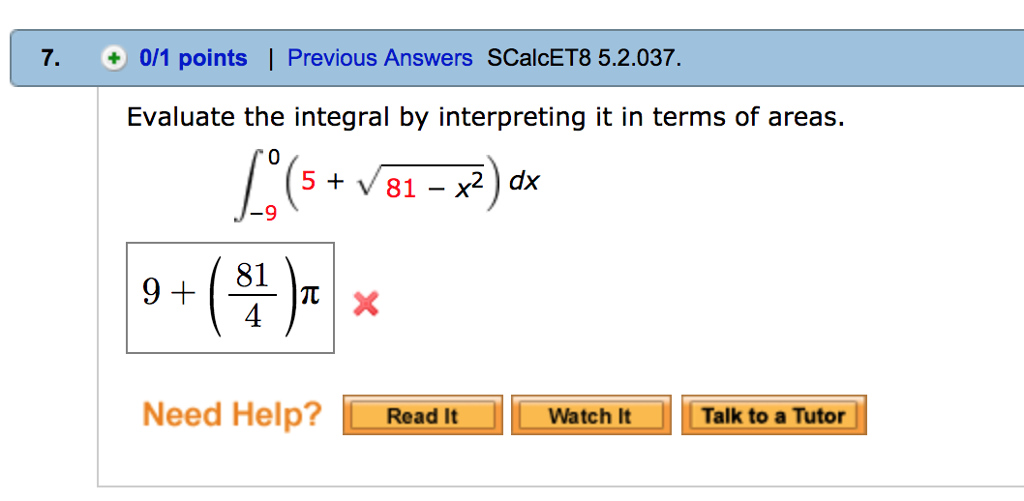 Solved 7. 0/1 points | Previous Answers SCalcET8 5.2.037. | Chegg.com