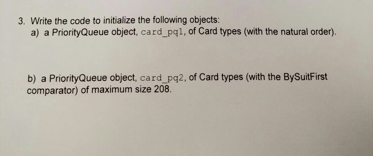 Solved 3. Write the code to initialize the following | Chegg.com