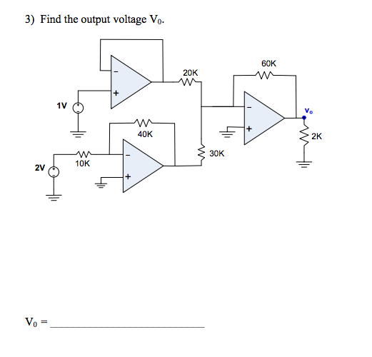 Solved Find the output voltage V_0. V_0 = ________ | Chegg.com