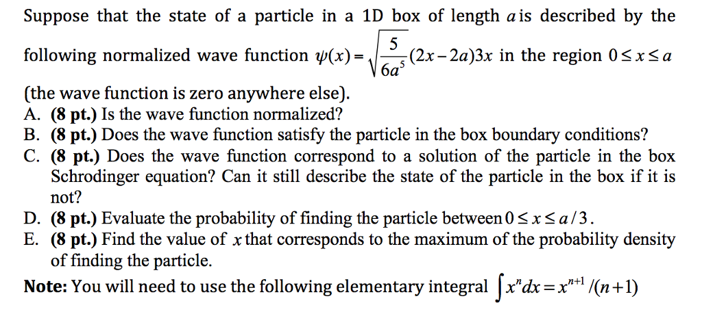 Solved Suppose that the state of a particle in a 1D box of | Chegg.com