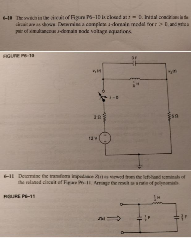 Solved The switch in the circuit of Figure P6-10 is closed | Chegg.com