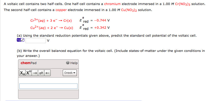 Solved A voltaic cell contains two half-cells. One half-cell | Chegg.com