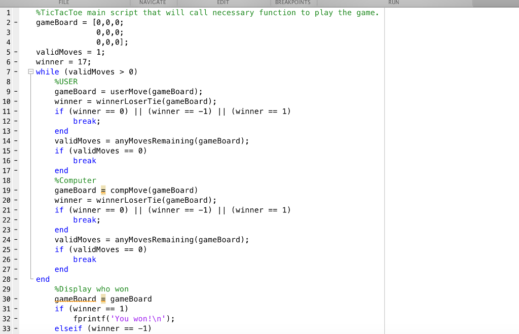 Solved FILE NAVIGATE BREAKPOINTS RUN sTicTacToe main script | Chegg.com
