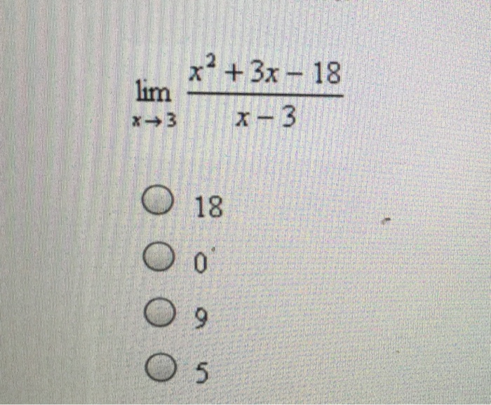 Solved x2+3x-18 x-5 18 3 1095 OOOO | Chegg.com