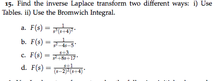 Solved 15. Find the inverse Laplace transform two different | Chegg.com
