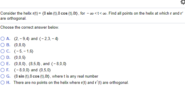 Solved Consider the helix r(t) (8 sin (t),8 cos (t),8t), for | Chegg.com