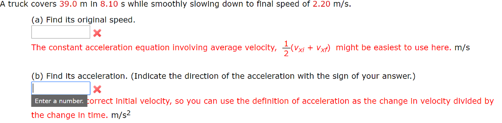 Solved A truck covers 39.0 m In 8.10 s while smoothly | Chegg.com