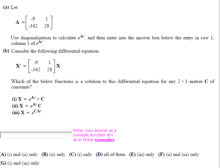 Solved Let A = [-9 1 -342 28] Use diagonalization to | Chegg.com