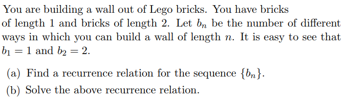 Solved You are building a wall out of Lego bricks. You have | Chegg.com