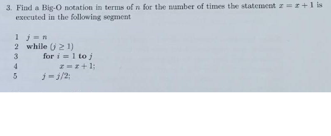 Solved Find a Big-0 notation in terms of n for the number of | Chegg.com