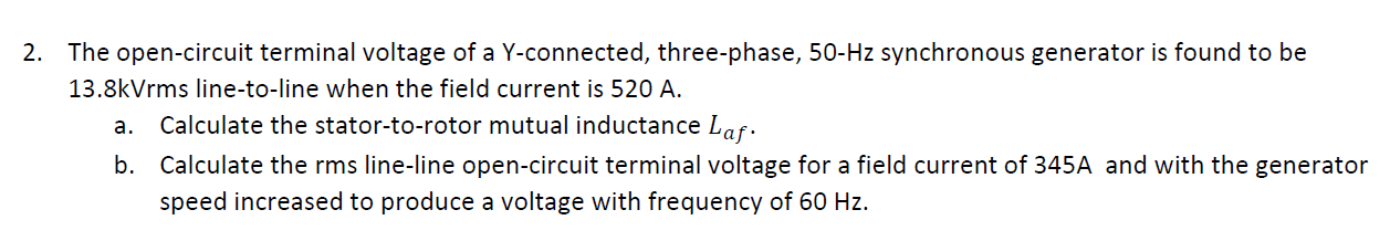 The open-circuit terminal voltage of a Y-connected, | Chegg.com