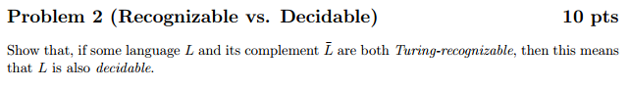 Solved Show That If Some Language L And Its Complement L