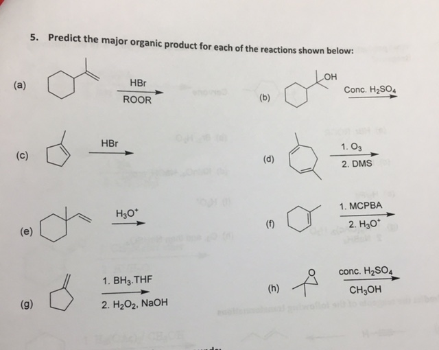 Solved Predict the major organic product for each of the | Chegg.com