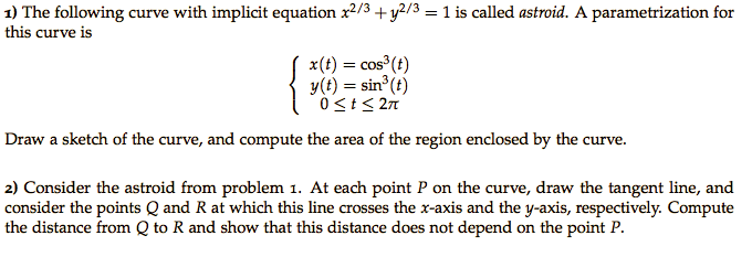 Solved The following curve with implicit equation x^2/3 + | Chegg.com