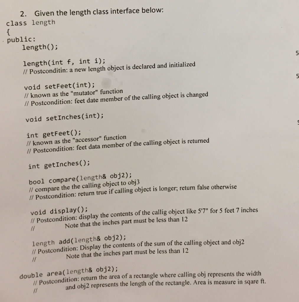 Solved 2. Given the length class interface below: class | Chegg.com