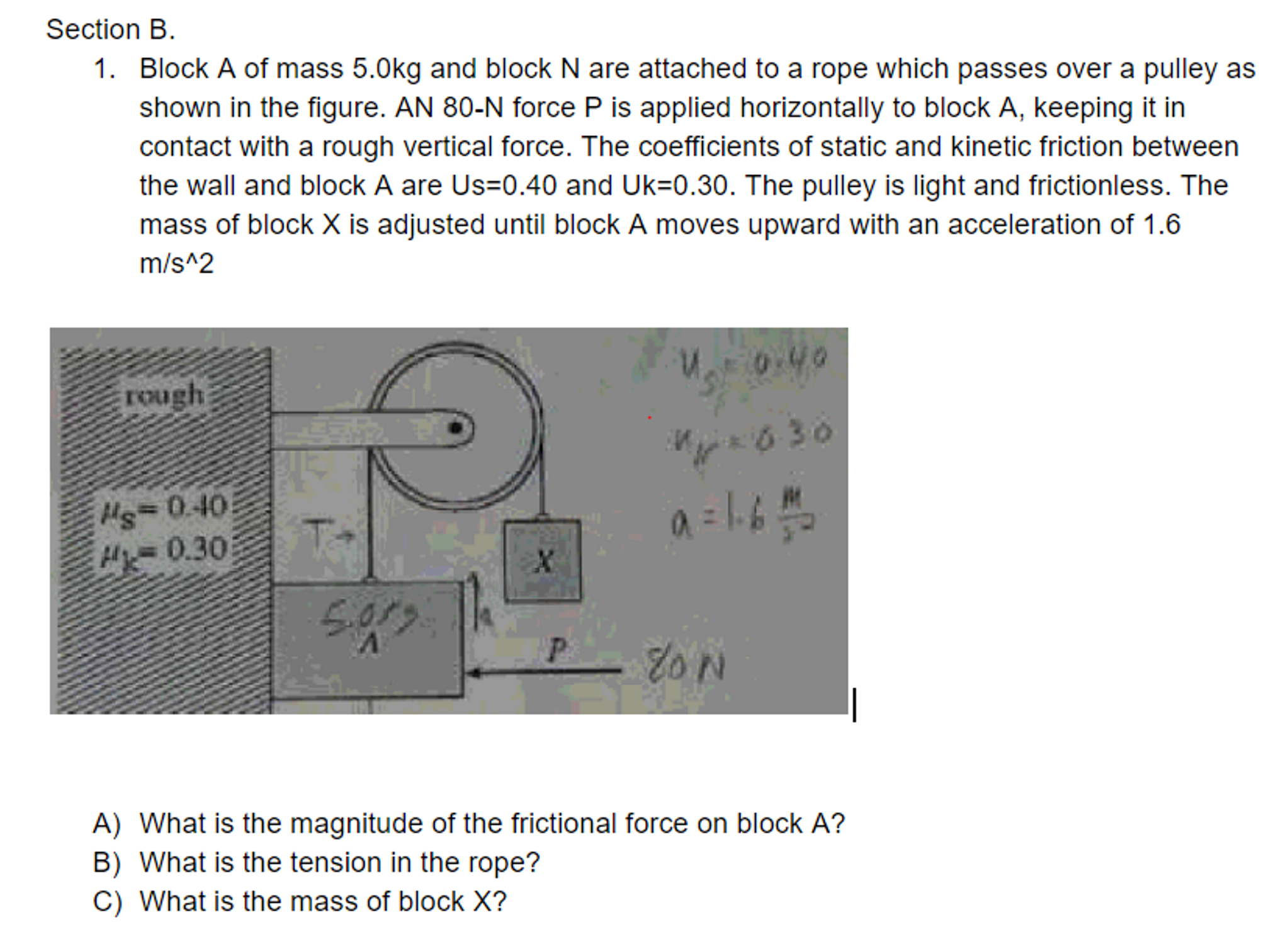 Solved Block A of mass 5.0kg and block N are attached to a | Chegg.com