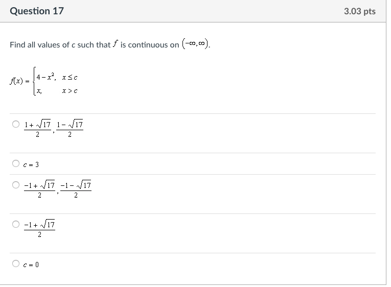 Solved 3.03 pts Question 17 Find all values of c such that | Chegg.com