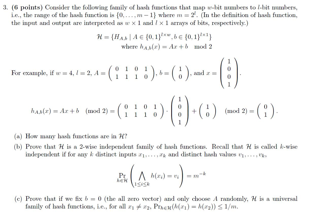 3. (6 points) Consider the following family of hash | Chegg.com