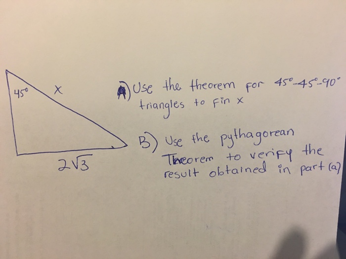 Solved Use the theorem for 45 degree-45 degree -90 degree | Chegg.com