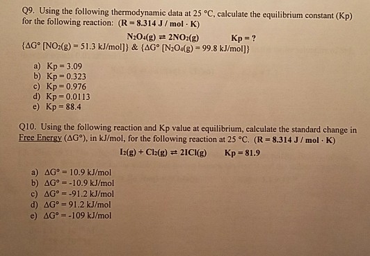 Solved 09. Using the following thermodynamic data at 25 °C, | Chegg.com
