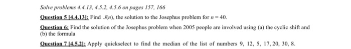 Solved Find J(n), the solution to the Josephus problem for n | Chegg.com