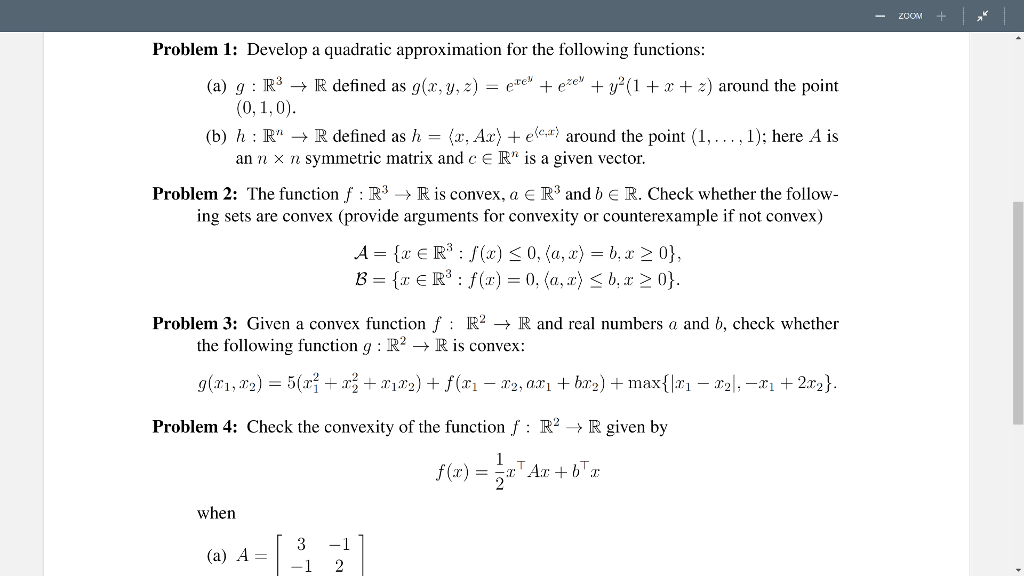 Solved Problem 1: Develop a quadratic approximation for the | Chegg.com