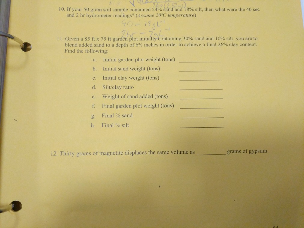 Solved 10. If your 50 gram soil sample contained 24% sand | Chegg.com