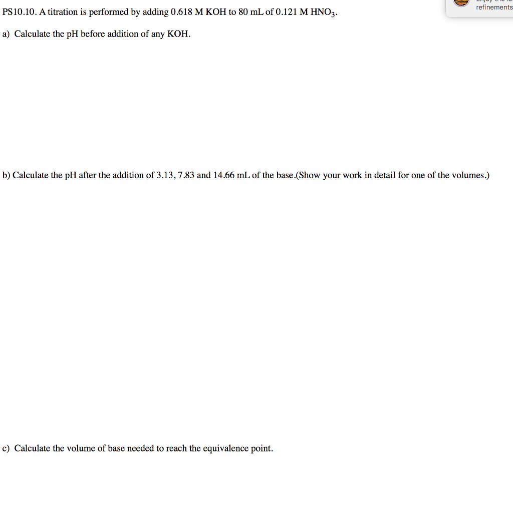 Solved refinements PS10.10. A titration is performed by | Chegg.com