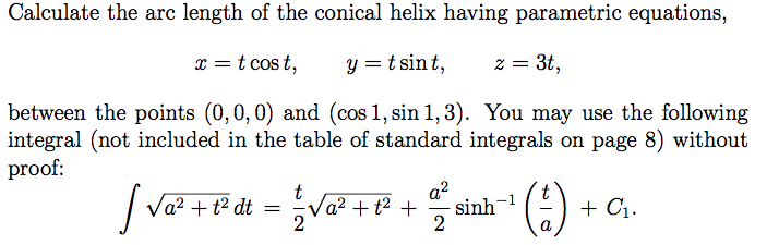 Solved Calculate the arc length of the conical helix having | Chegg.com